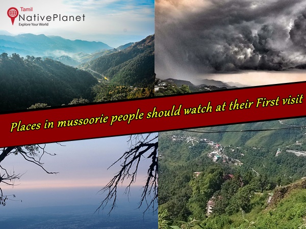 முசூரியில் பார்க்கவேண்டிய பத்து இடங்கள் | Places in mussoorie people ...